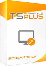 TSplus System Edition-Up to 5 users - TSplus